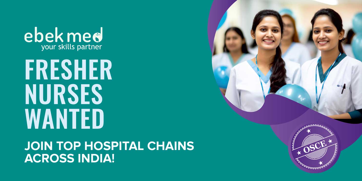Fresher Nurses Wanted - Join Top Hospital Chains Acress India!